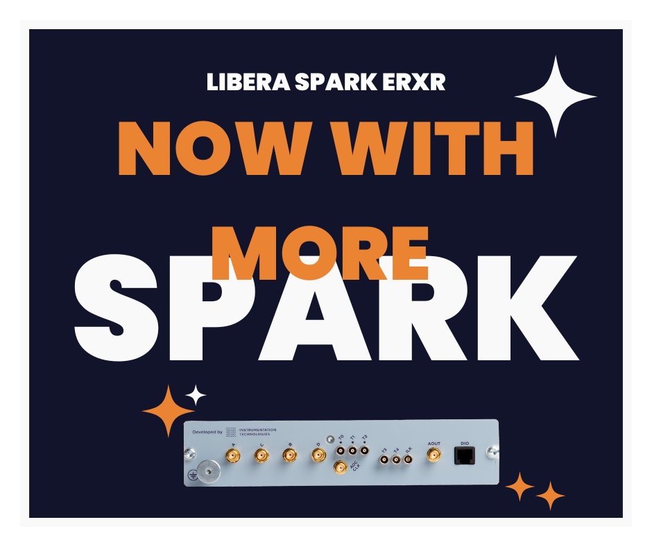 Libera Spark ERXR: Now with Even More Spark! - Instrumentation Technologies